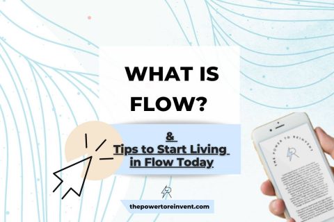 What is Flow? Find Out and Discover How to Live in it!